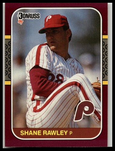 Shane Rawley 1987 Donruss Opening Day Baseball Philadelphia Phillies | eBay
