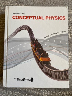 Conceptual Physics C2009 Student Edition by Prentice-Hall Staff and ...
