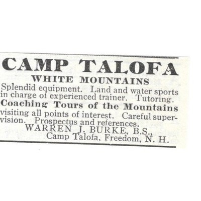 Camp Talofa White Mountains Warren Burke Freedom NH 1903 Magazine Ad ...