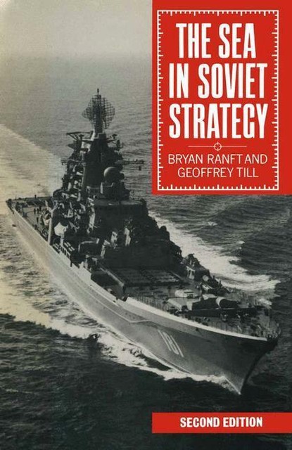 The Sea in Soviet Strategy von Geoffrey Till (1989, Taschenbuch) online ...
