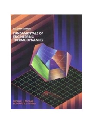 Fundamentals of Engineering Thermodynamics by Shapiro, Howard N ...
