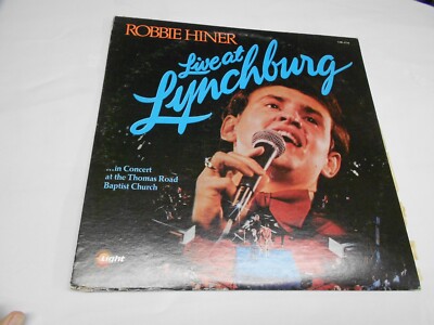 ROBBIE HINER LIVE AT LYNCHBURG LIGHT RECORDS 1978 VINYL LP record ...