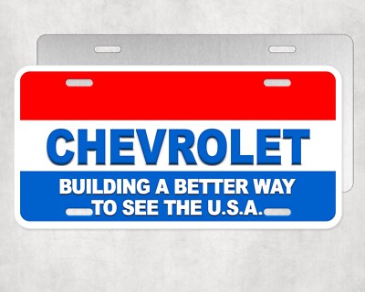 Chevrolet Building A Better Way To See The USA Classic Chevy License ...
