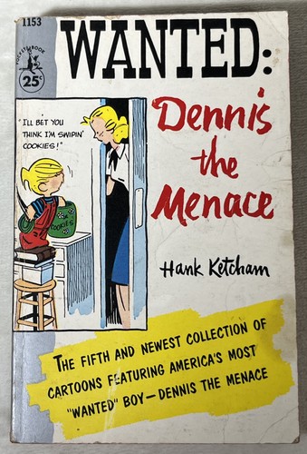 Hank Ketcham Wanted Dennis The Menace Paperback Book 1959 Pocket Books ...