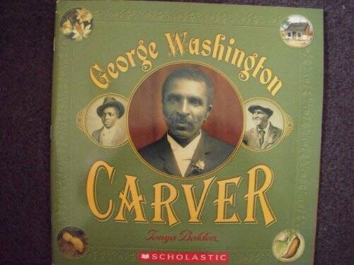 George Washington Carver - Paperback By Bolden, Tonya - GOOD | eBay