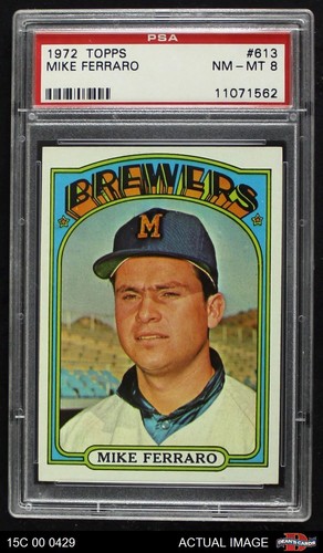 1972 Topps #613 Mike Ferraro Brewers PSA 8 - NM/MT | eBay