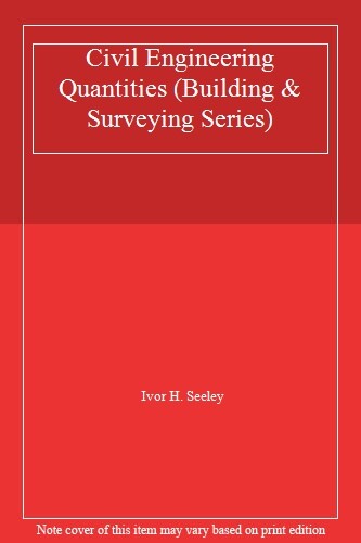 Civil Engineering Quantities (Building & Surveying Series) By I | eBay