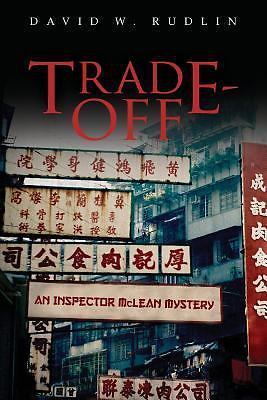 Trade-Off by David Rudlin (2017, Trade Paperback) for sale online | eBay