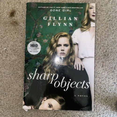 Sharp Objects (Movie Tie-In) : A Novel by Gillian Flynn (2018, Trade Paperback, 9780525575740 | eBay