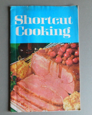 Shortcut Cooking - 1969 cookbook by Meredith Corp - First Printing | eBay