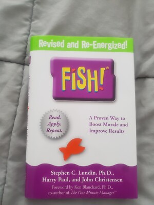 Fish! A Proven Way To Boost Morale and Improve Results Book | eBay