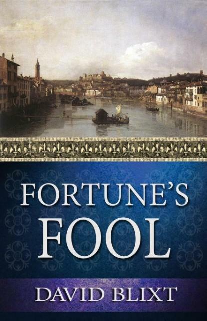Fortune's Fool von David Blixt (2015, Taschenbuch) online kaufen | eBay.de