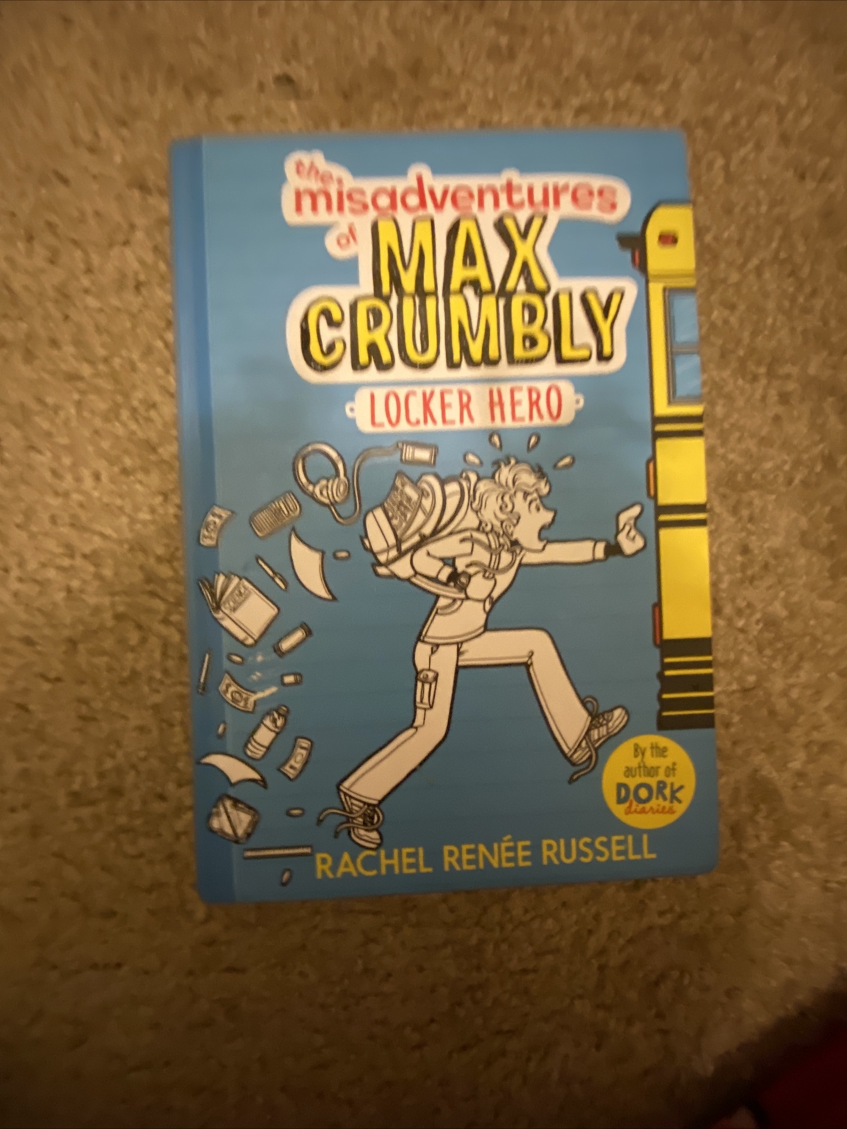 Lot Of 2!!!The Misadventures of Max Crumbly 1: Locker Hero (Hardcover ...