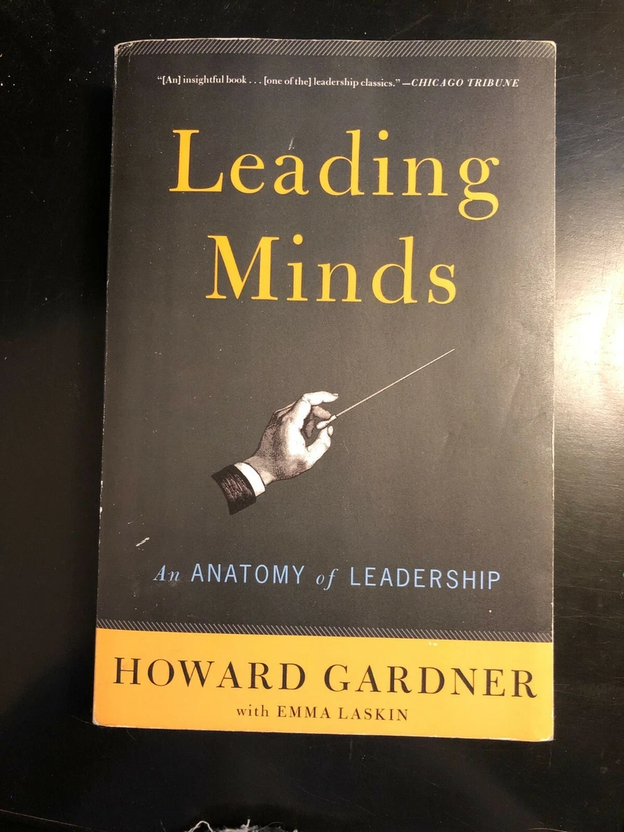 Leading Minds An Anatomy Of Leadership