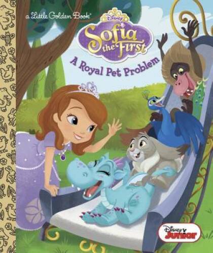 A Royal Pet Problem (Disney Junior: Sofia the First) (Little - VERY ...