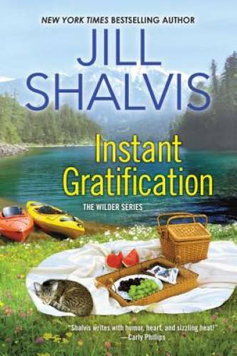 Instant Gratification (Wilder Brothers) - Paperback By Shalvis, Jill ...