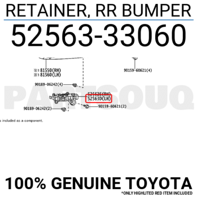 5256333060 Genuine Toyota RETAINER, RR BUMPER 52563-33060 | eBay