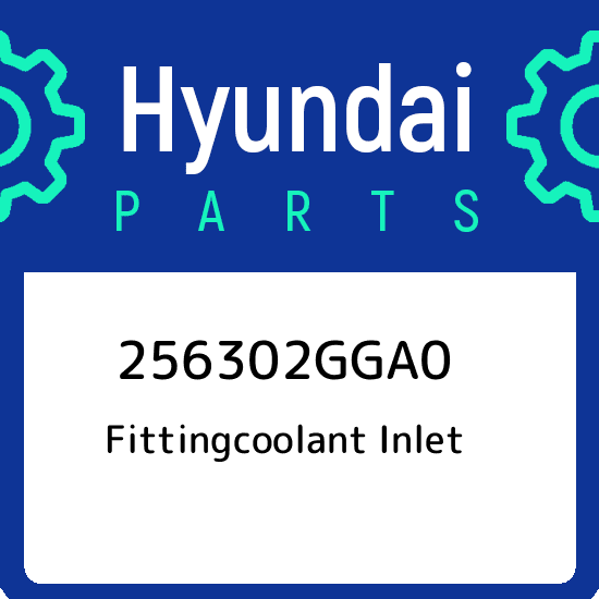 256302GGA0 Hyundai Fittingcoolant inlet 256302GGA0, New Genuine OEM ...