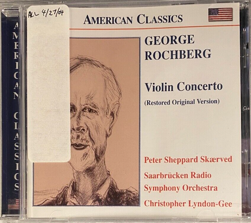 George Rochberg: Violin Concerto (Restored Original Version) CD | eBay