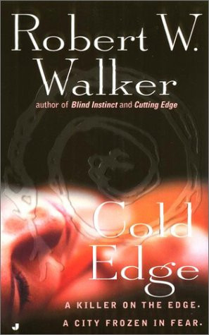 COLD EDGE By Robert W. Walker **Mint Condition** 9780515129700 | eBay