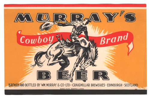 Murray's Cowboy Beer Label, Wm Murray & Co, Cragmillar, Edinburgh ...