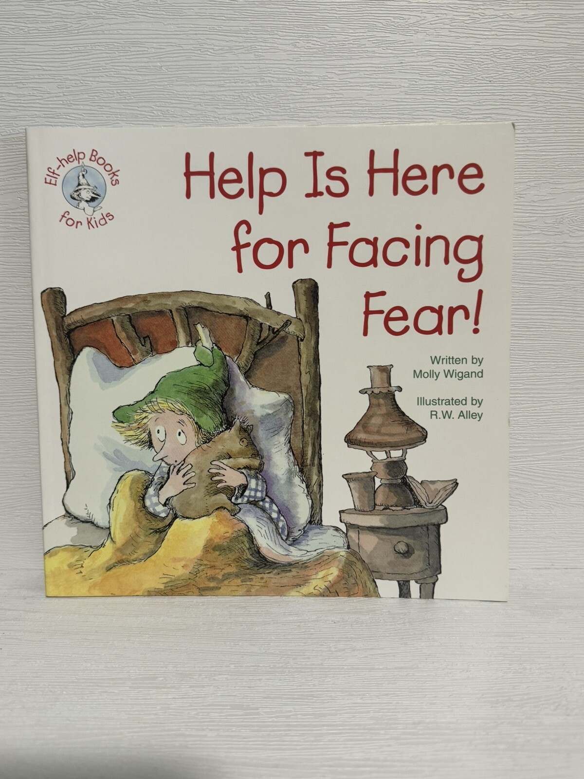 Help Is Here For Facing Fears, Molly Wigand, Elf Help books self help ...