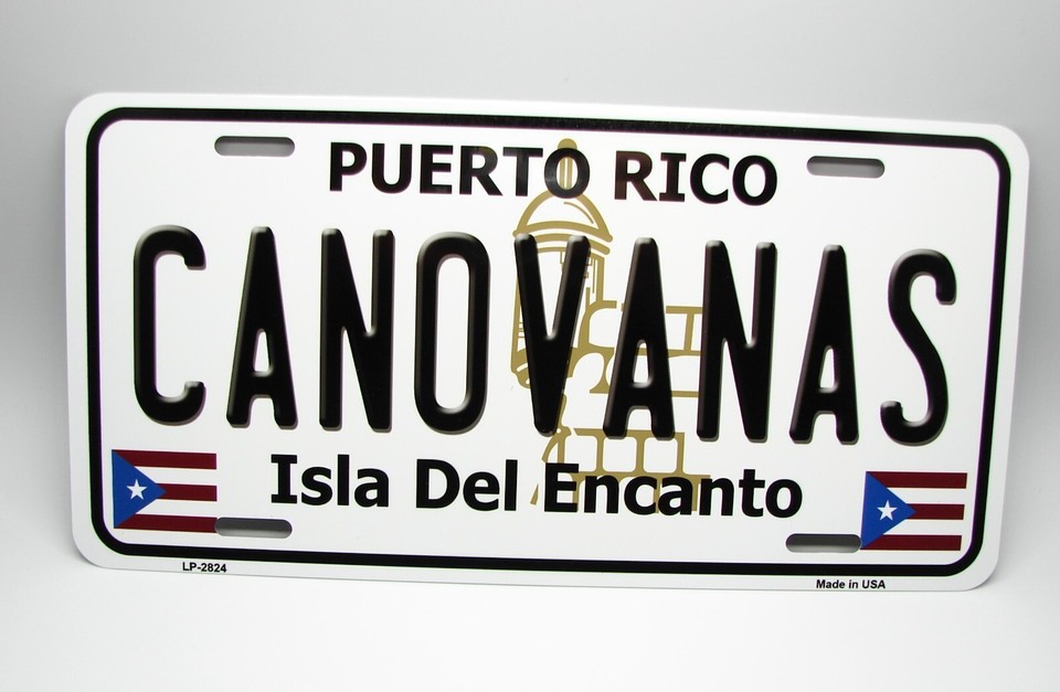 PUERTO RICO CANOVANAS ISLA DEL ENCANTO METAL CAR NOVELTY LICENSE PLATE ...
