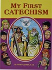 MY FIRST CATECHISM BY FR.LAWRENCE LOVASIK-ST JOSEPH CHILDRENS PICTURE ...