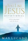 Just Like Jesus Devotional by Max Lucado: New 9780849944000| eBay