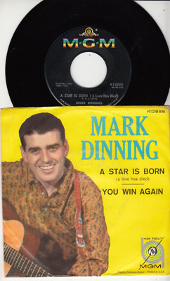 MARK DINNING - A STAR IS BORN (A LOVE HAS DIED) - ORIGINAL 45 WPS ...