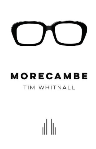 Tim Whitnall Morecambe (Paperback) (UK IMPORT) 9780573112799 | eBay