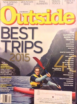 Outside Magazine Best Trips Part On Earth April 2015 110817nonrh | eBay
