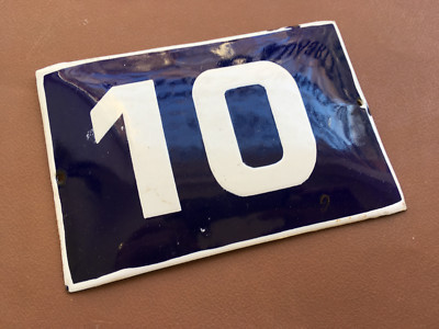 ANTIQUE VINTAGE EUROPEAN ENAMEL SIGN HOUSE NUMBER 10 DOOR GATE SIGN ...