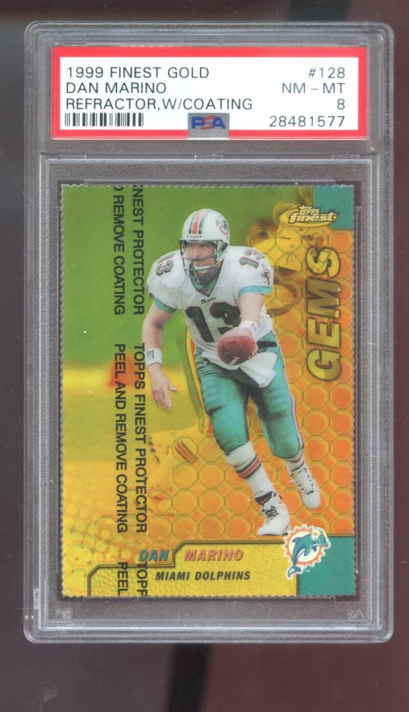 1999 Topps Finest GOLD REFRACTOR #128 Dan Marino PSA 8 Graded Football ...