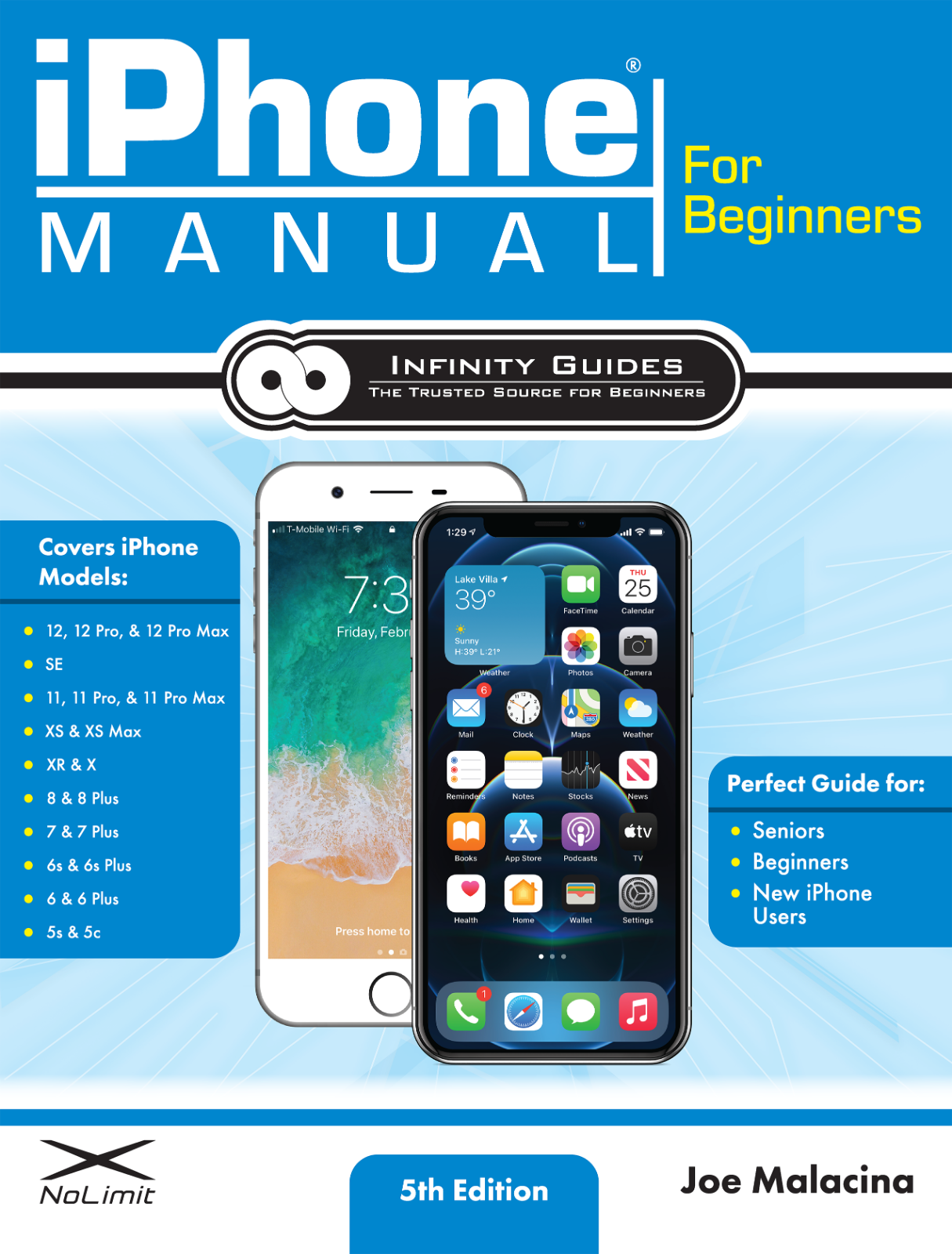IPhone Manual for Beginners : The Perfect IPhone Guide for Seniors ...