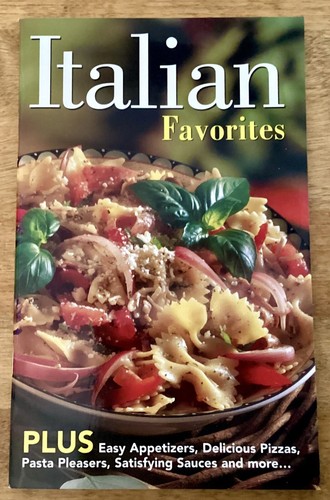 2005 ITALIAN FAVORITES Cookbook, Softcover, PIL Publications | eBay