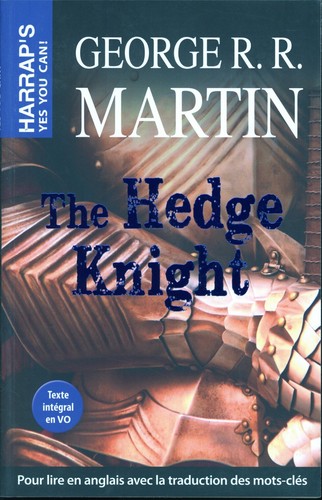 George R. R. Martin - The Hedge Knight - Harrap's - Texte intégral en ...