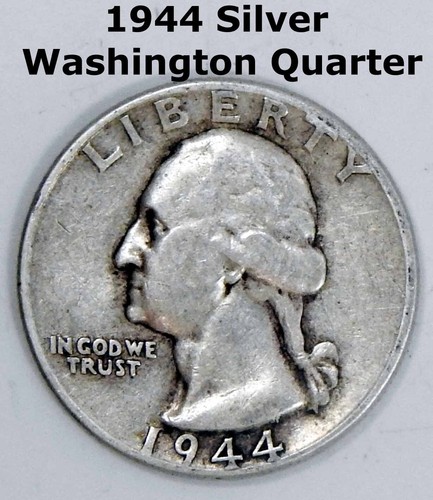 1944-P Washington Silver Quarter Dollar WAR Coin 25C Fine to VF MELT ...