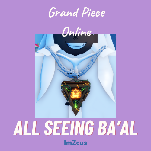 Roblox - Gpo All Seeing Baal - Baal Ase - Grand Piece Online | eBay