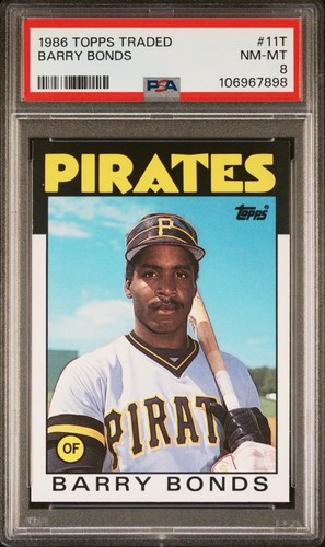 1986 Topps Traded Barry Bonds Rookie RC #11T PSA 8 NM-MT Pittsburgh ...