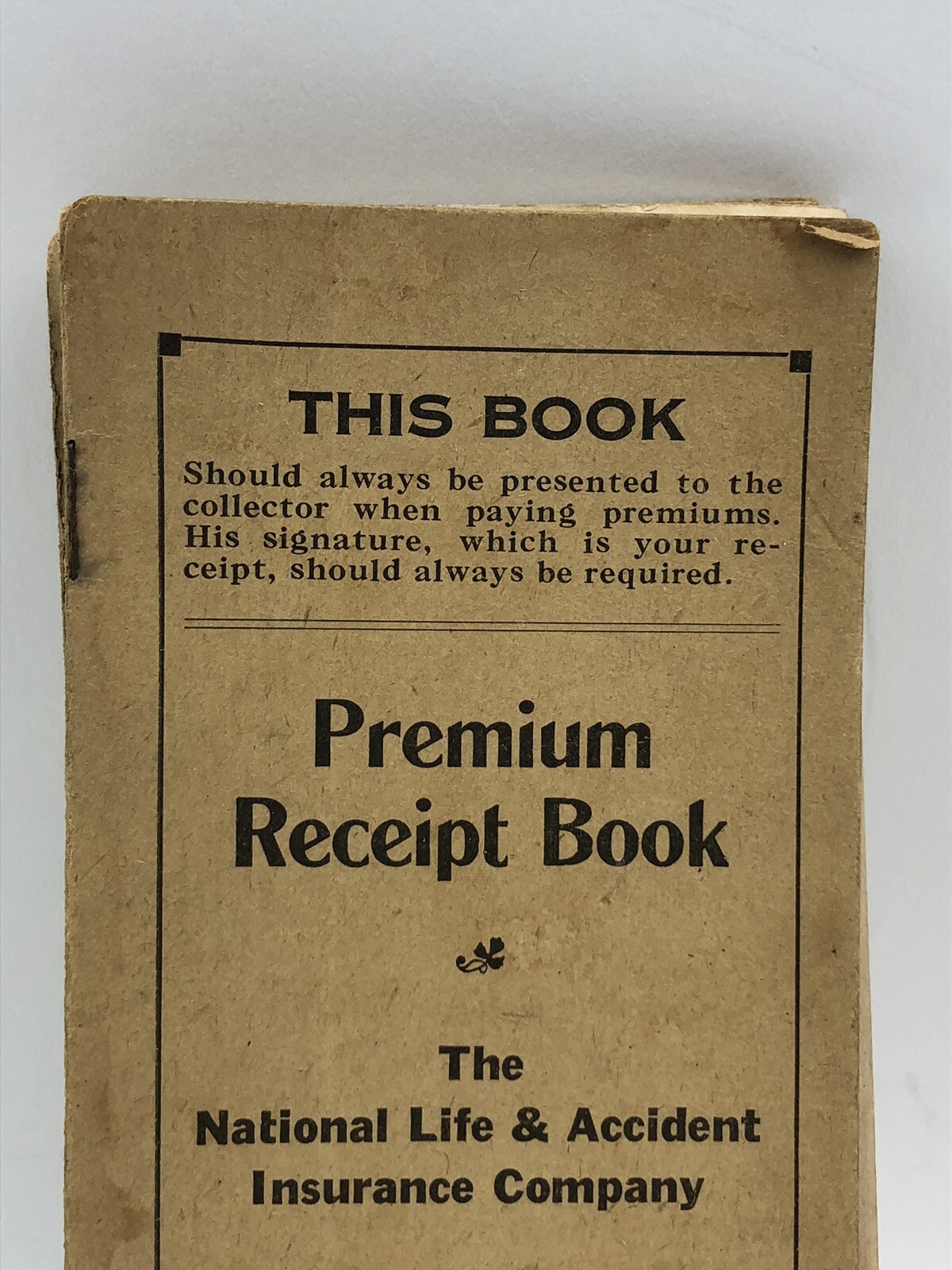 Vintage 1930 National Life And Accident Insurance Reciept Book | eBay