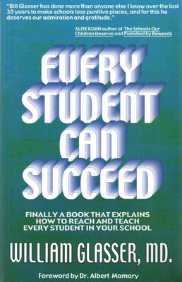 Every Student Can Succeed: Finally A Book That Explains How to reach ...