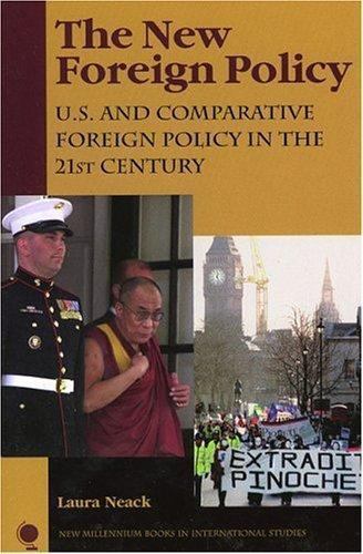 New Foreign Policy: U.S. and Comparative Foreign Policy in the 21st ...