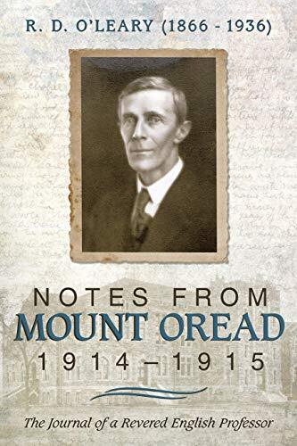 R. D. O'Leary (1866-1936): Notes from Mount Oread, 1914-1915 ...