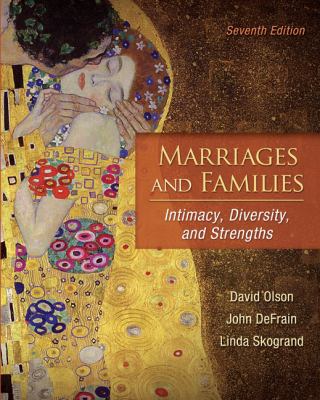 Marriages and Families : Intimacy, Diversity, and Strengths by David H ...