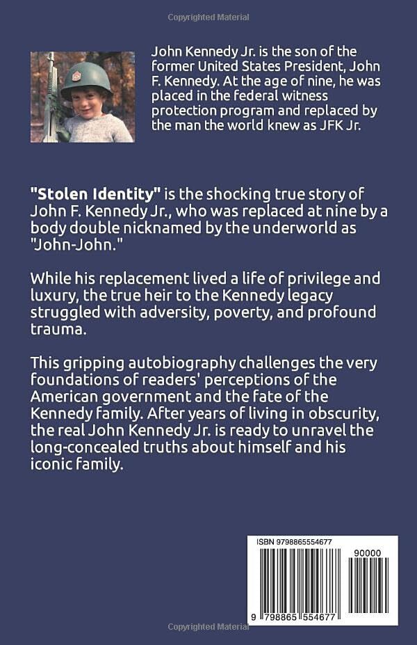 Stolen Identity: Unveiling the Real John F Kennedy Jr. Paperback ...