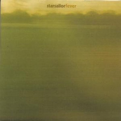 Starsailor Fever 7" vinyl UK Chrysalis 2001 in fold out pic sleeve ...