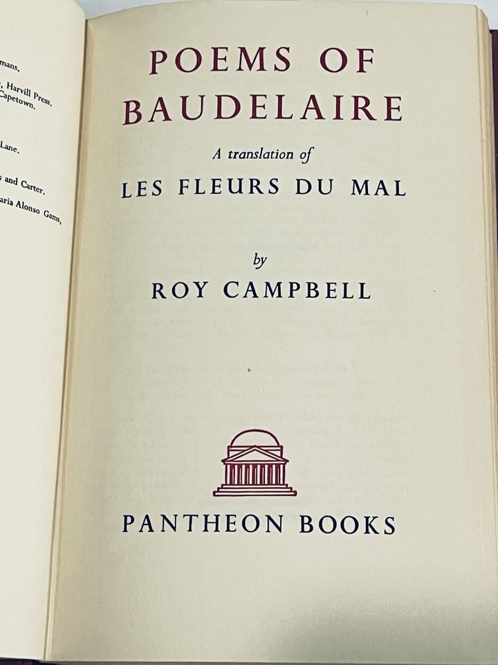 Poems of Baudelaire 1st Edition 1952 A Translation of Les Fleurs Du Mal ...