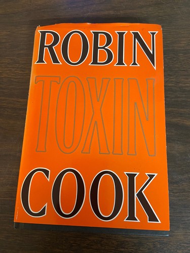Toxin by Robin Cook - 1998 - Hardcover Dust Jacket Nice! | eBay