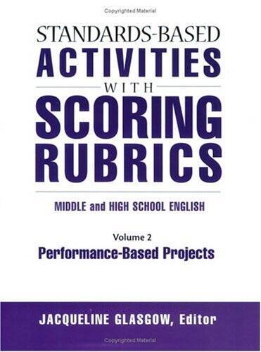 Standards-Based Activities With Scoring Rubrics: Middle High Schoo ...